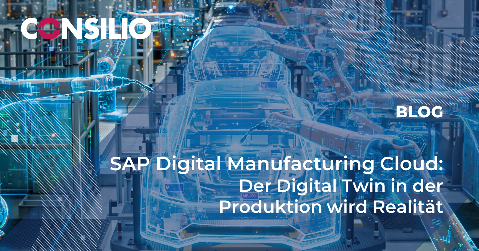 CONSILIO GmbH: SAP DMC: The Digital Twin in Production becomes Reality